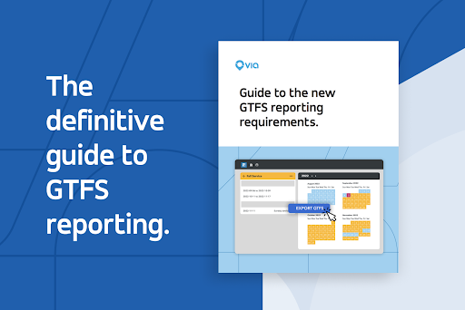 GTFS Guide | Via Transportation